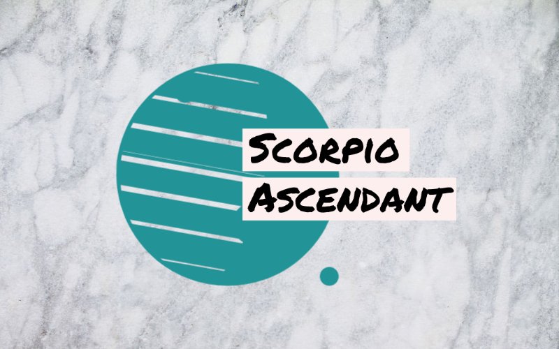 Scorpio Ascendant: Key Personality Traits of Scorpio Rising Scorpio Ascendant: Key Personality Traits of Scorpio Rising